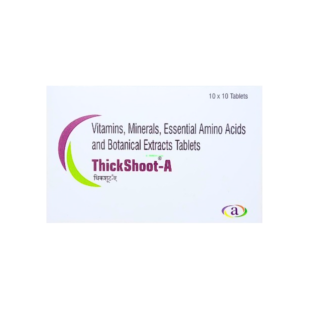 Buy Thickshoot-A Tablets - 10 Tablets Online - Ayush Care